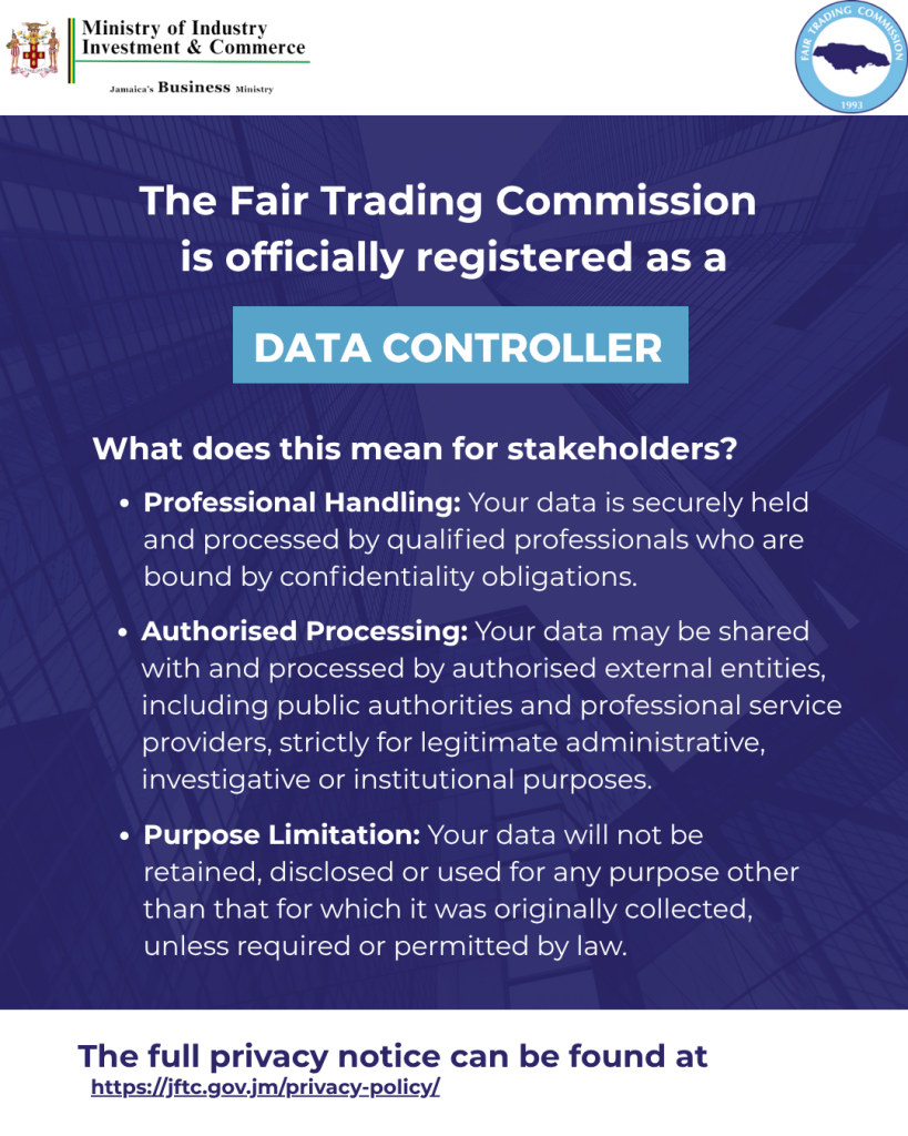 The Fair Trading Commission is officially registered as a Data ...